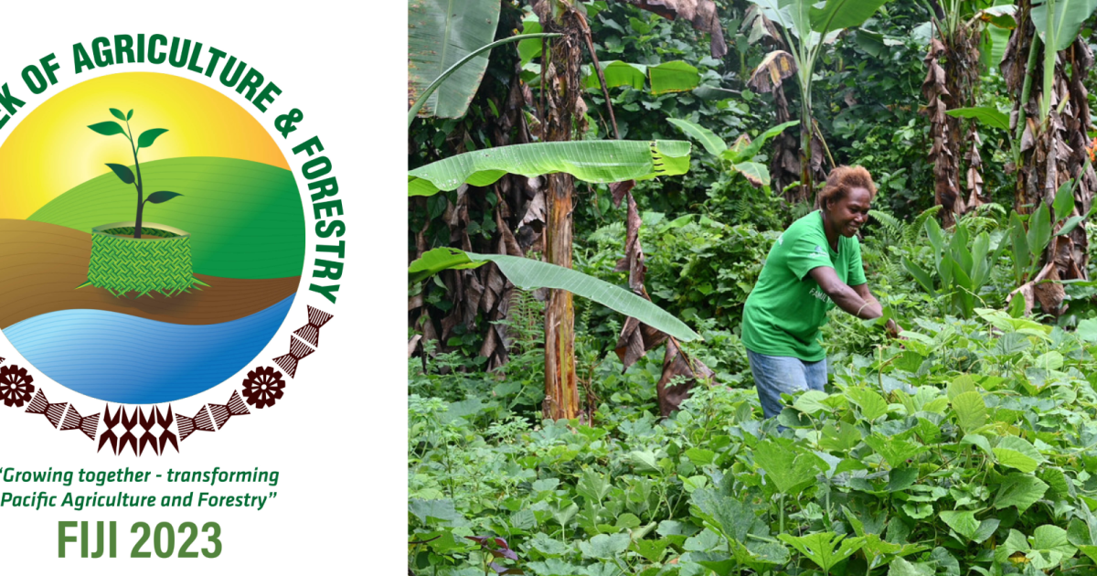 Pacific Week of Agriculture and Forestry - Fiji 2023 | ACIAR