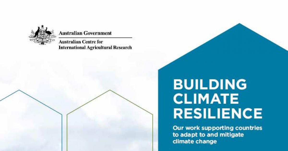 Building climate resilience | ACIAR
