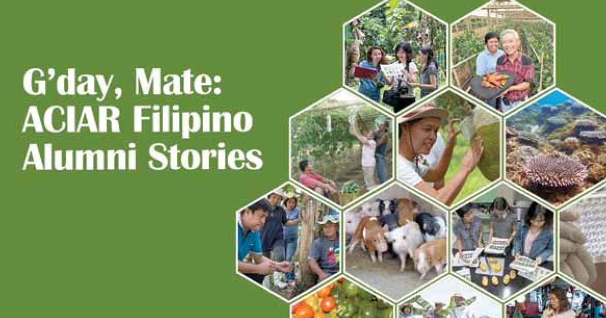 G’day, Mate: ACIAR Filipino Alumni Stories | ACIAR