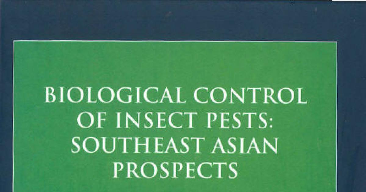 Biological control of insect pests: southeast Asian prospects | ACIAR
