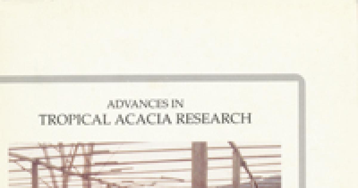 Advances in tropical acacia research | ACIAR