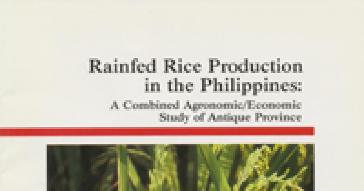 Rainfed rice production in the Philippines: a combined agronomic ...