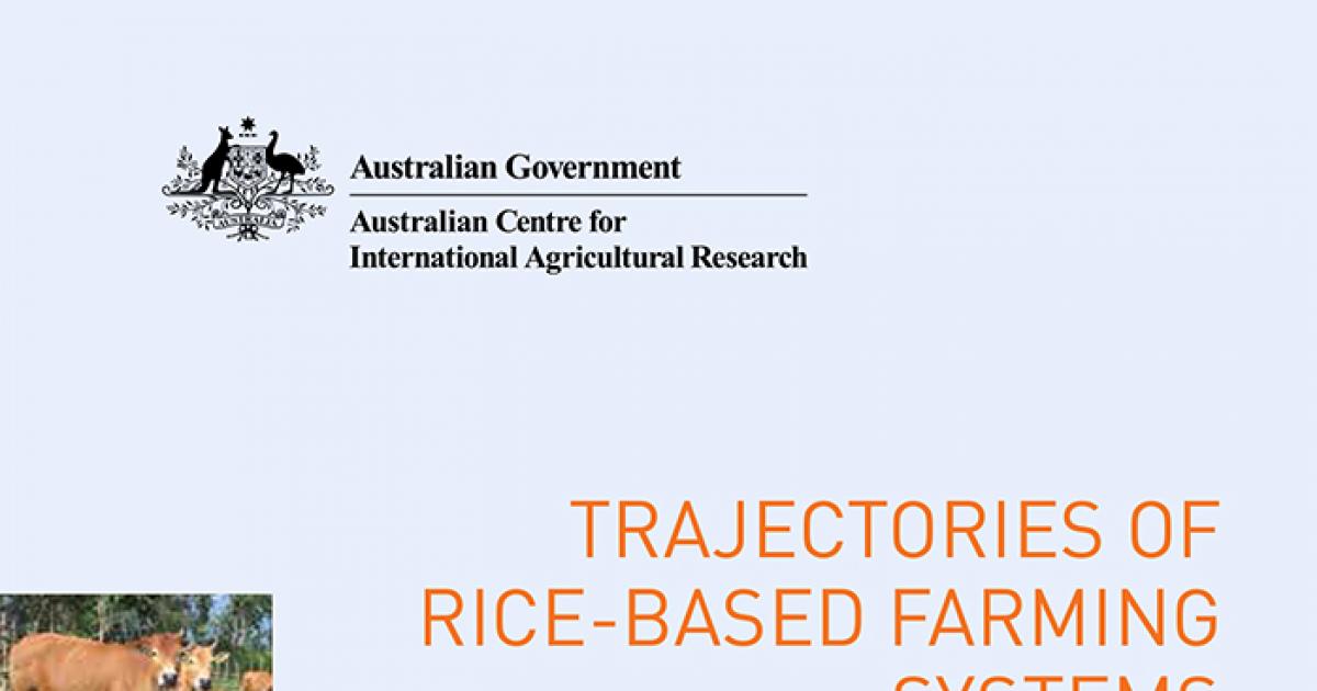 TRAJECTORIES OF RICE-BASED FARMING SYSTEMS in Mainland Southeast Asia ...